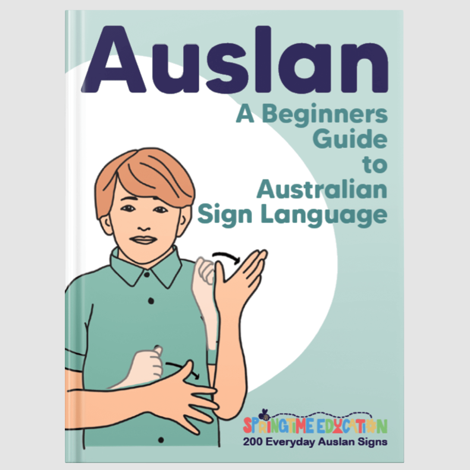 200 Auslan Signs eBook - Australian Sign Language – Springtime Education